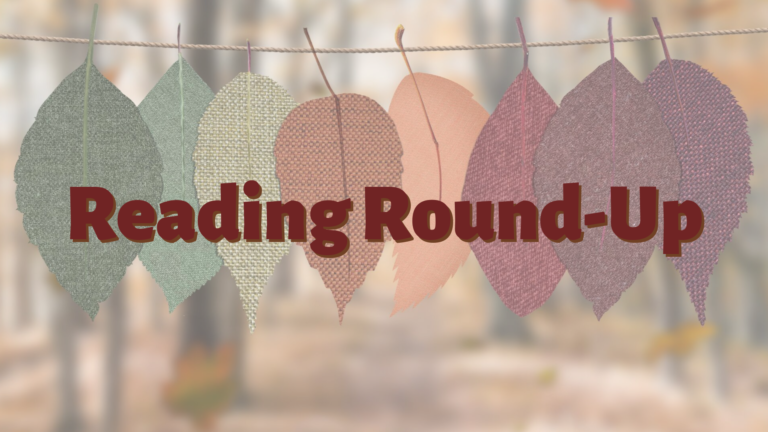 Reading Round-Up - Literary Quicksand