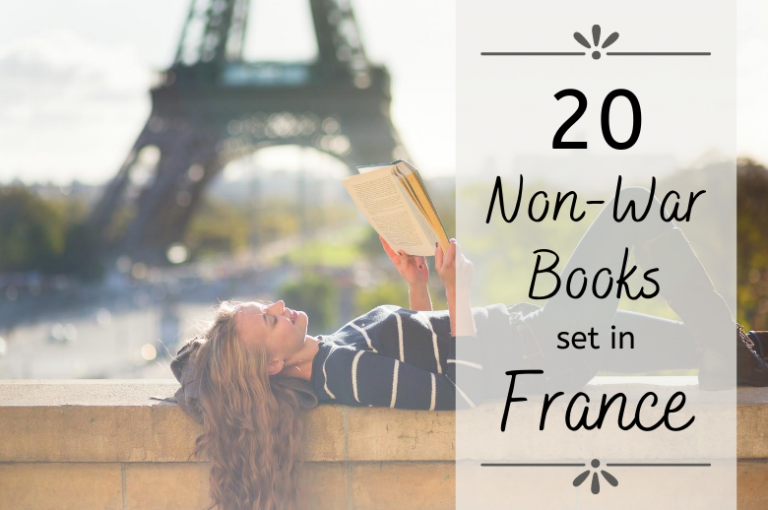 20 Non-War Books Set in France - Literary Quicksand