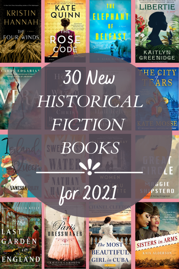 (Updated) 30+ Historical Fiction Books Released in 2021 | LQ Book Blog