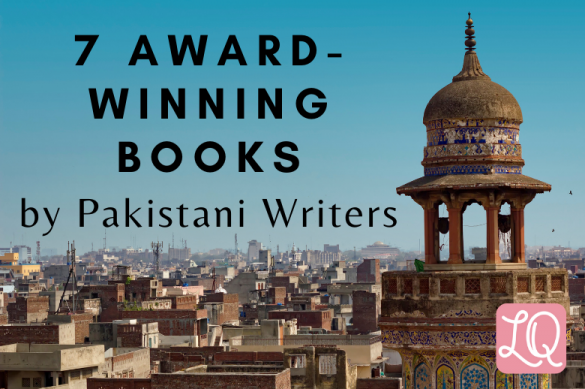7 Award-Winning Books by Pakistani Writers - Literary Quicksand