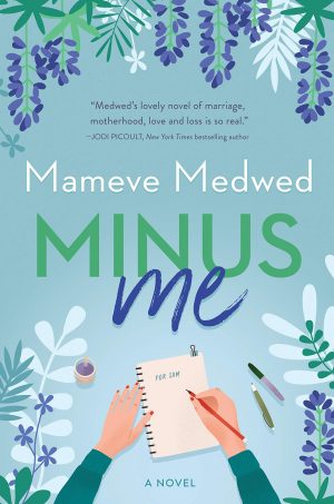 Review: Minus Me by Mameve Medwed - Literary Quicksand