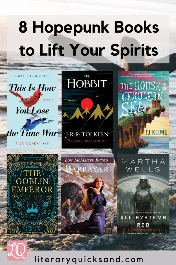 8 Hopepunk Books to Lift Your Spirits - Literary Quicksand