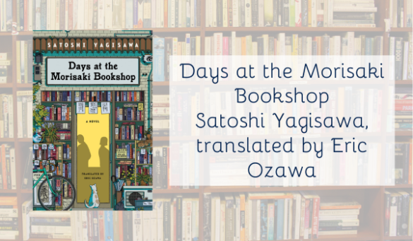 Review: Days at the Morisaki Bookshop - Literary Quicksand